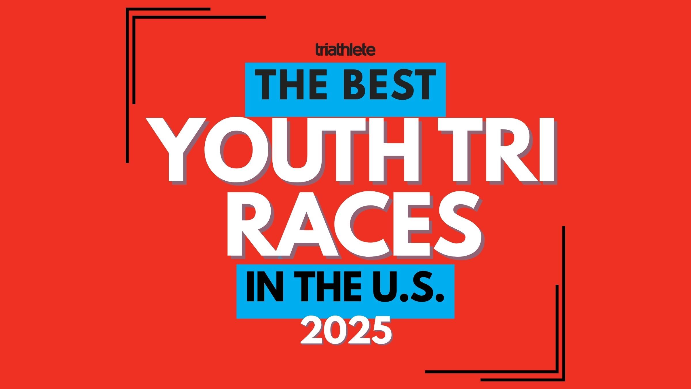 Best 2025 Youth Triathlon Races in the U.S. — Triathlete